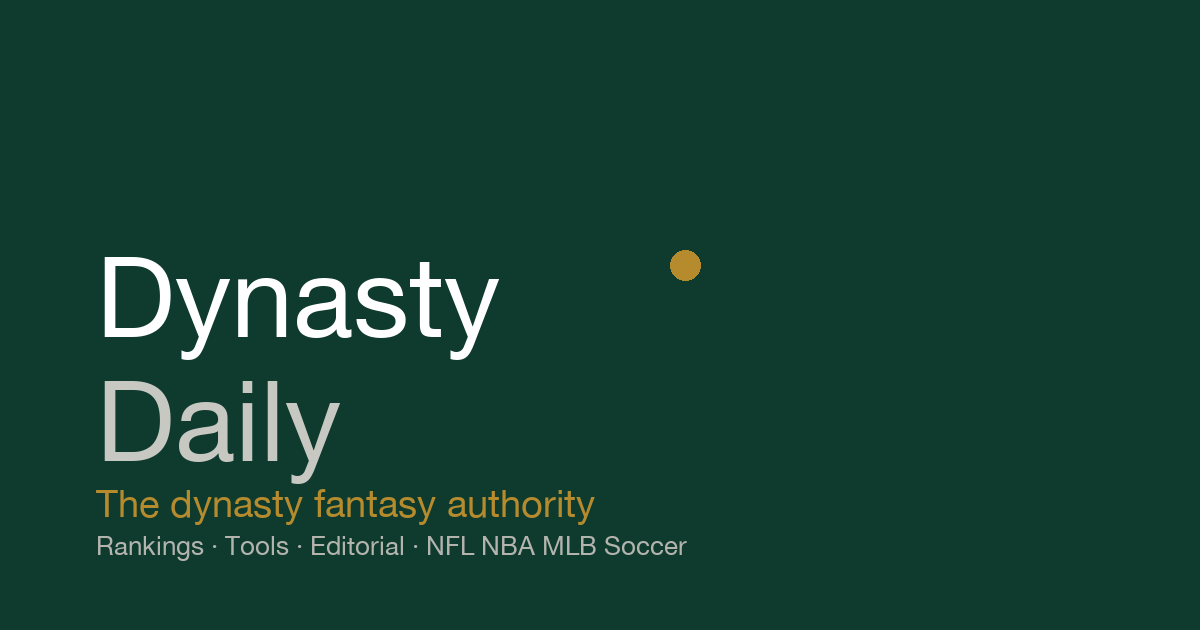 How Dynasty Trade Value Works: A Practical Guide (2026) | DynastyDaily